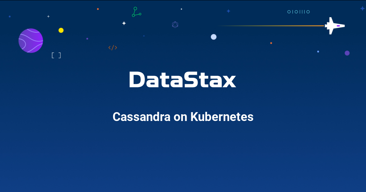 Cassandra On Kubernetes Datastax